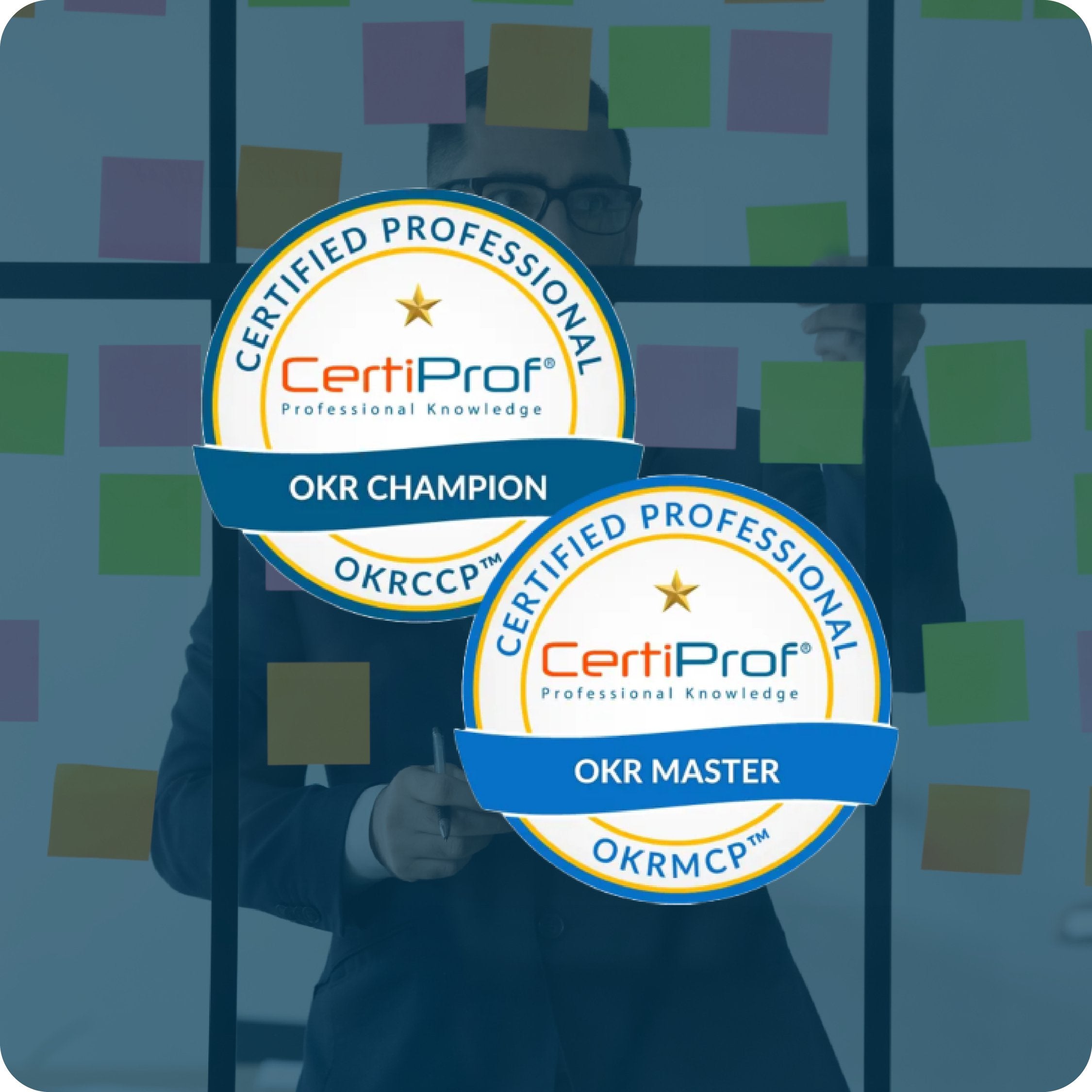 OKR Master Certified Professional -OKRMCP™ & OKR Champion Certified Pr